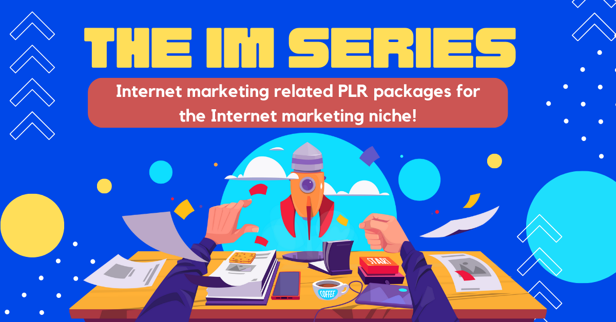 The IM Series PLR Package Listing – LizTomey.com